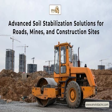 Advanced Soil Stabilization Solutions for Roads, Mines, and ...