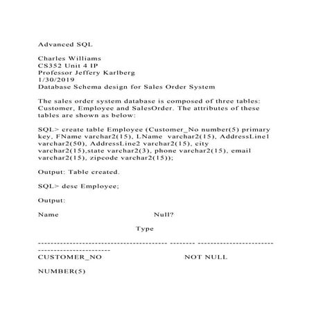 Advanced SQLCharles WilliamsCS352 Unit 4 IPProfessor Jeffe.docx