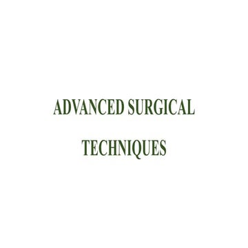 ADVANCED SURGICAL TECHNIQUES in periodontics.pptx