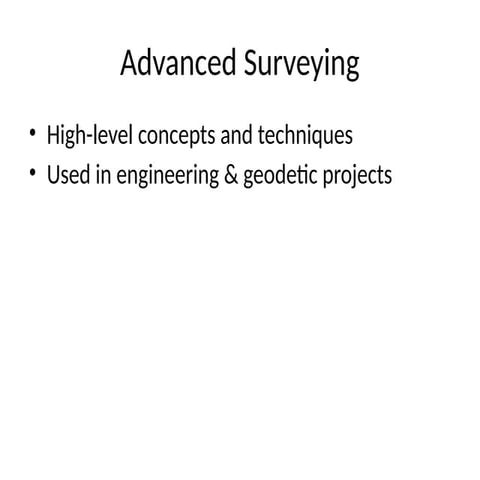 Advanced_Surveying_methods_Presentation.pptx