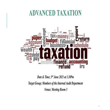 Advanced Taxation to understand the taxation | PPTX