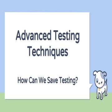 Advanced testing | PPT