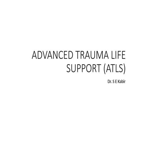 ADVANCED TRAUMA LIFE SUPPORT -surgery .pptx