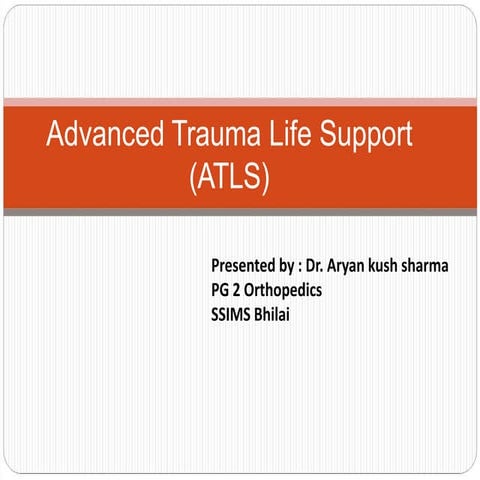 advancedtraumalifesupportatls-180209201352 2.pptx