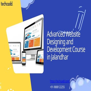 Advanced Website Designing and Development Course in jalandhar | PPTX