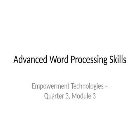 Advanced_Word_Processing_Skills_PPT.pptx