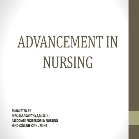 ADVANCEMENT IN NURSING.pptx