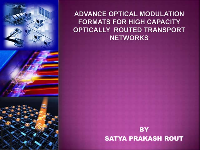 Advance optical modulation formats | PPT Advance optical modulation formats | PPT