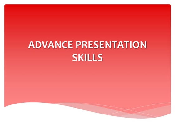 Advanced presentation skills | PPT