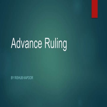 Advance ruling presentation | PPTX