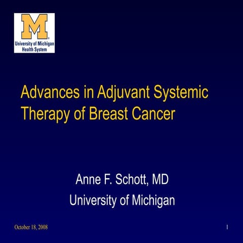Advances In Adjuvant Systemic Therapy Of Breast Cancer | PPT