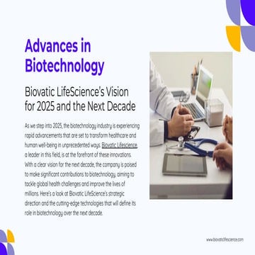 Advances in Biotechnology: Biovatic LifeScience’s Vision for 2025 and ...