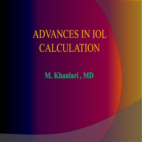 IOL Power Calculation in Normal Eyes