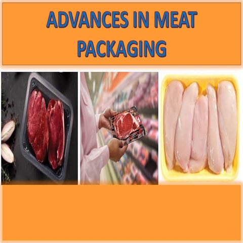 Advances in meat of meat and meat products | PPT
