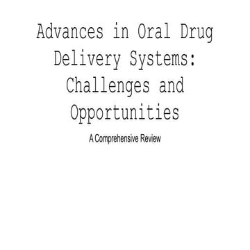 Advances in Oral Drug Delivery Systems.pptx