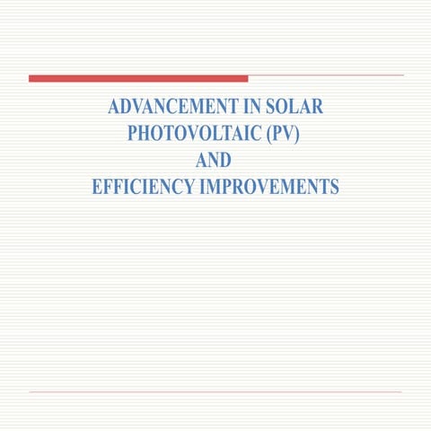 Advances_in_Solar.pptx ADVANCEMENTS IN SOLAR PV | PPTX