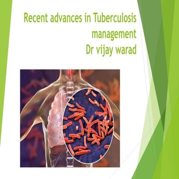Advances in Tuberculosis for practical diagnosis | PPT