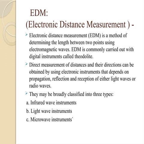 Electronic Distance Measurement (EDM) for Surveying | PPTX