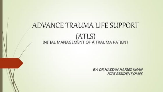 ATLS (Advanced Trauma Life Support) | PPTX