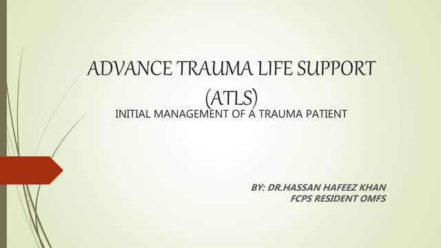 ATLS (Advanced Trauma Life Support) | PPTX