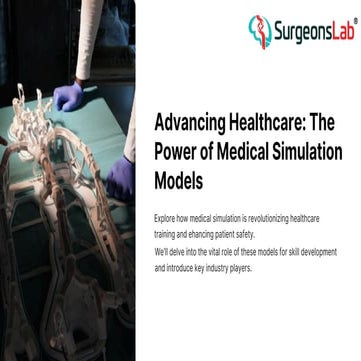 Advancing-Healthcare-The-Power-of-Medical-Simulation-Models.pdf 3.pdf