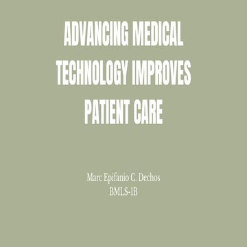 Advancing medical-technology-improves-patient-care | PDF