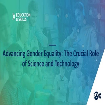Advancing Gender Equality The Crucial Role of Science and Technology 4 ...