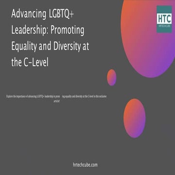 Advancing LGBTQ Leadership Promoting Equality and Diversity (1).pptx ...