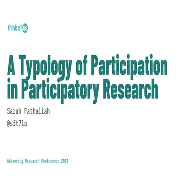 Advancing Research 2023: A Typology of Participation in Participatory ...