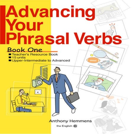Fun with Idioms, Collocations & Phrasal Verbs | PPT