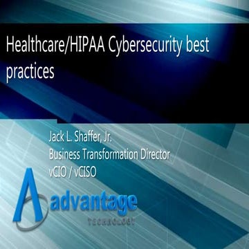 Healthcare/HIPAA Cybersecurity best practices | PPT