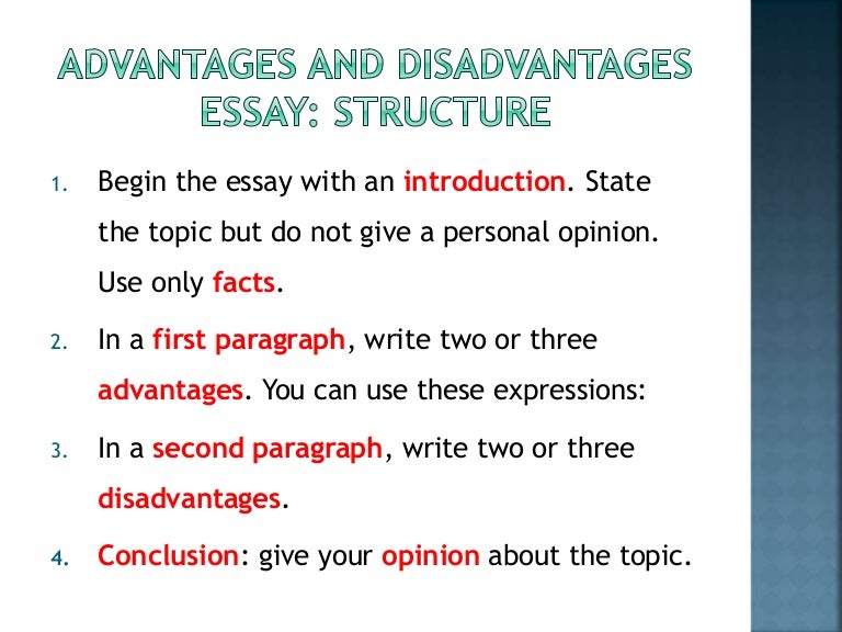 How to write and advantages and disadvantages essay