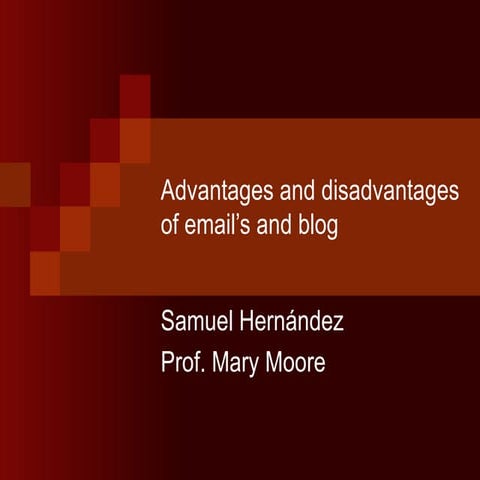 Advantages And Disadvantages Of Email’S And Blog | PPT