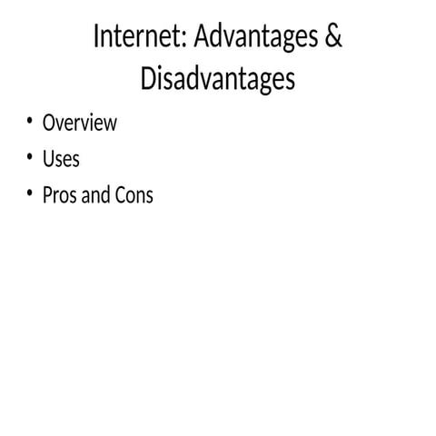 Advantages_and_Disadvantages_of_Internet.pptx