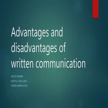 Advantages and disadvantages of written communication | PPTX