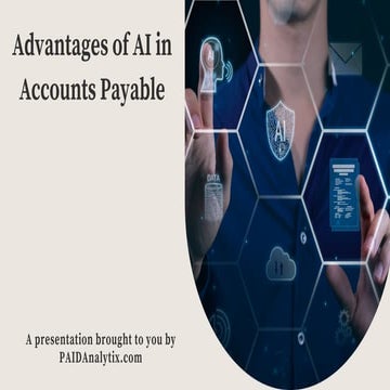 Main Advantages of AI in Accounts Payable | PPT