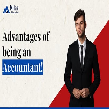 Advantages of Pursuing a Career as an Accountant | PDF