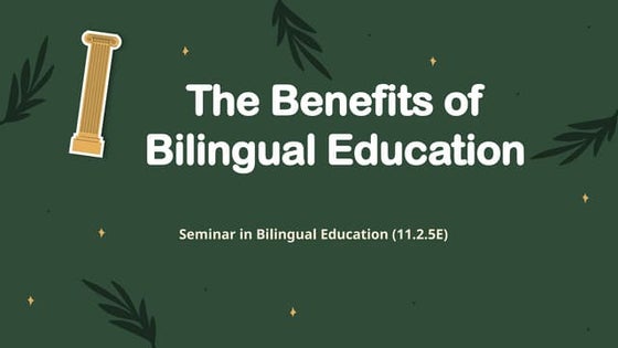 Benefits of Dual Language Bilingual Education | PDF