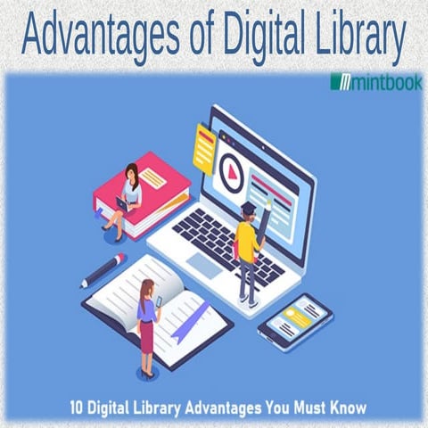 Advantages of Digital Library By Mintbook | PPTX
