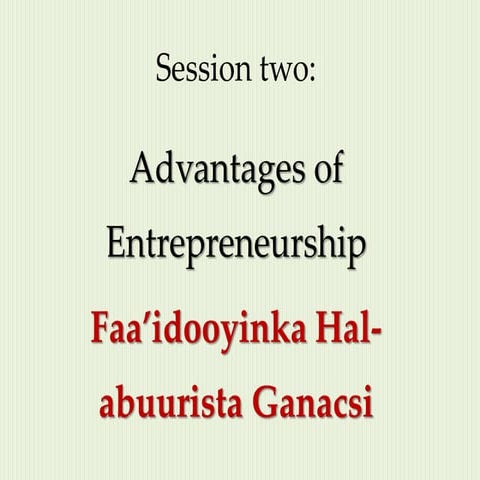 Advantages of Entrepreneurship.pptx