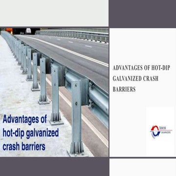 Advantages of Hot-dip Galvanized Crash Barriers.pptx