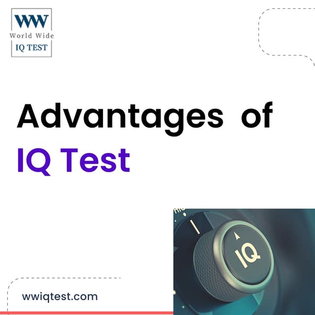 Advantages of IQ Test | PDF