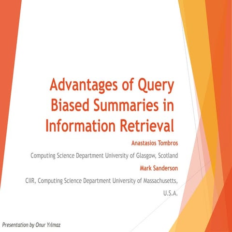 Advantages Of Query Biased Summaries In Information Retrieval Ppt