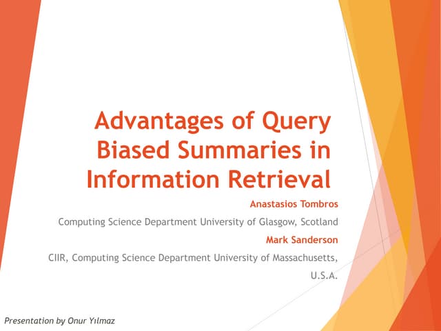 Advantages Of Query Biased Summaries In Information Retrieval Ppt