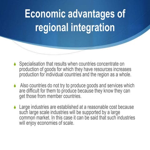 Advantages of Regional Intergration | PPTX