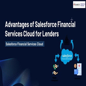Advantages of Salesforce Financial Services Cloud for Lenders | PPTX