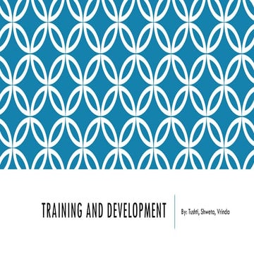introduction to training and development | PPTX