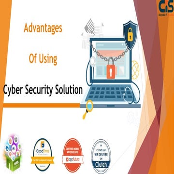 Advantages Of Using Cyber Security Solution | PPTX | Computing ...