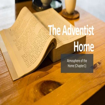 TheAdventistHomeegw_spiritual070542.pptx