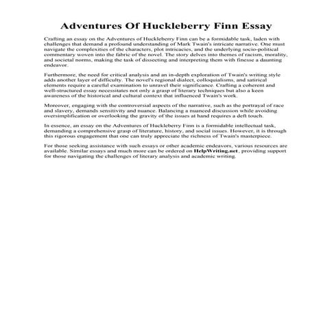 Adventures Of Huckleberry Finn Essay. The adventures of huckleberry ...